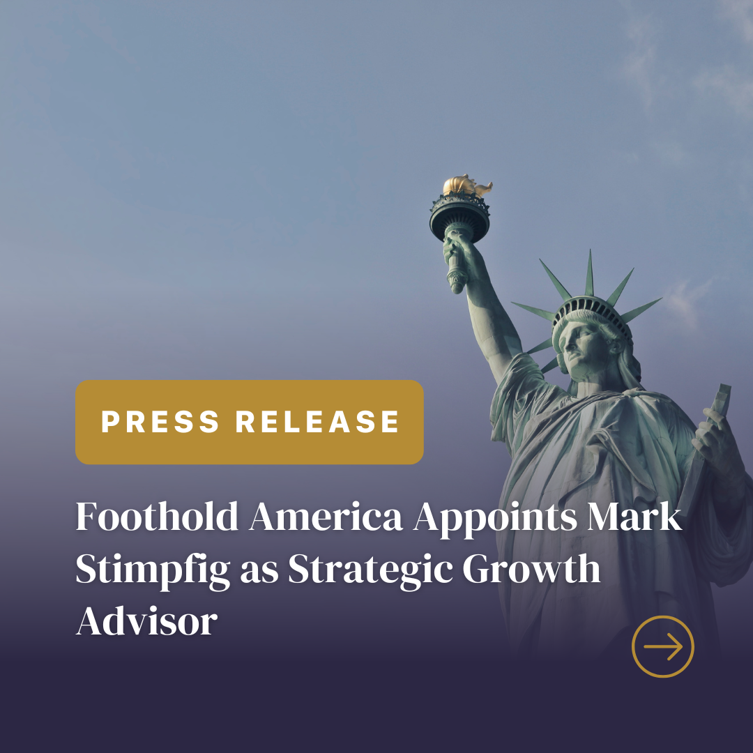 Foothold America Appoints International Business Expert Mark Stimpfig ...