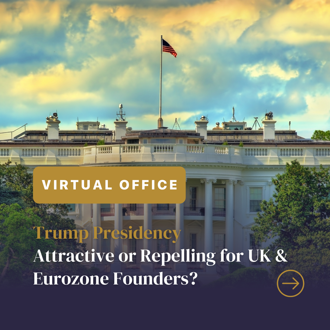 Trump Presidency Attractive or Repelling for UK EU Founders?